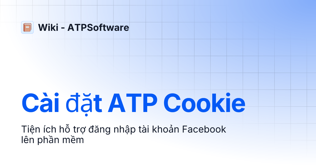 Cài đặt ATP Cookie | Wiki - ATPSoftware